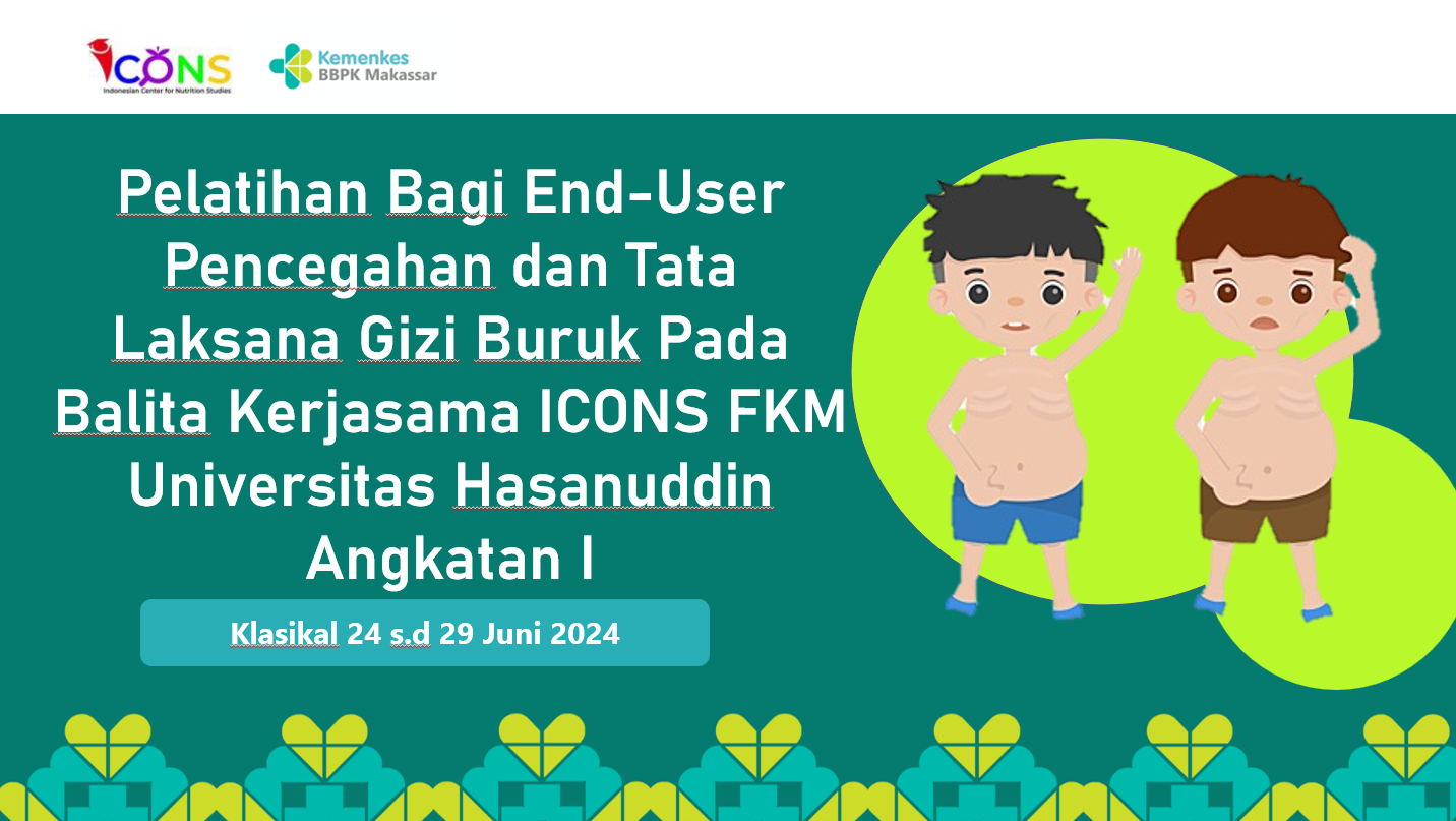 Pelatihan Bagi End-User Pencegahan dan Tata Laksana Gizi Buruk Pada ...