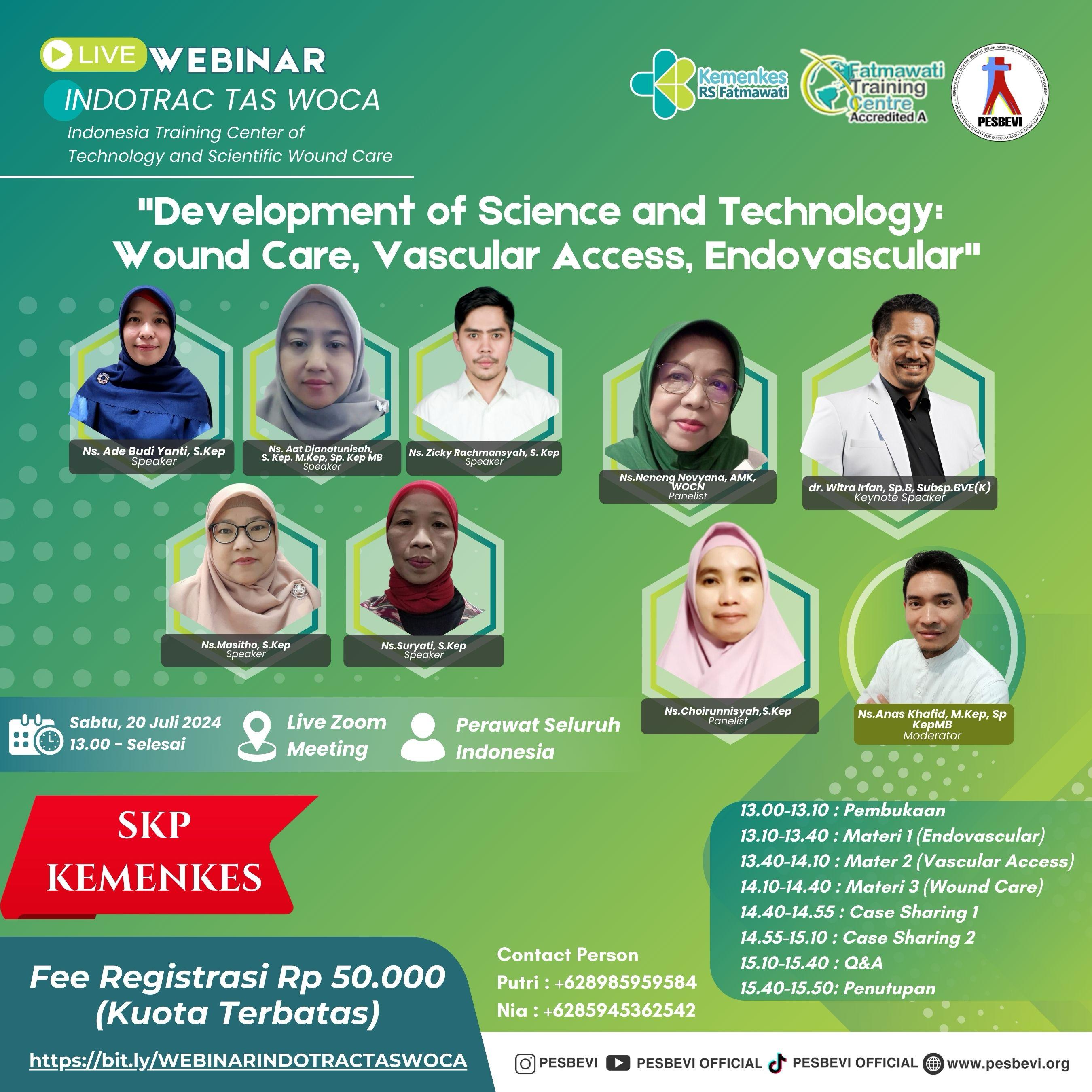 Development of Science and Technology Woundcare, Vascular Access, Endovascular - LMS Kemkes