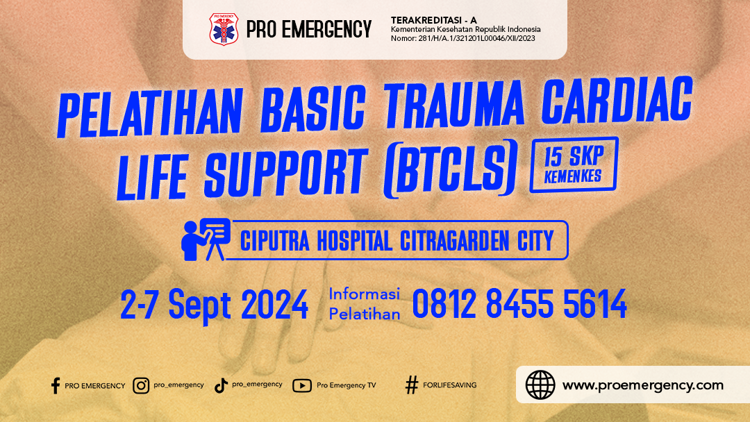 Pelatihan Basic Trauma Cardiac Life Support (BTCLS) - LMS Kemkes