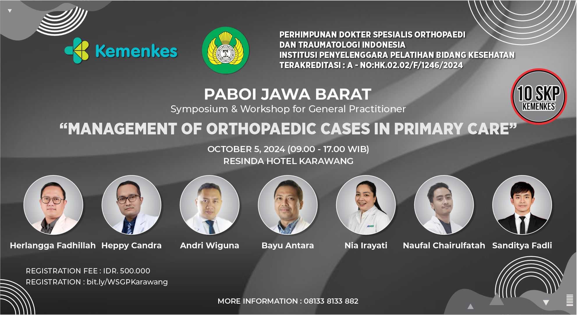 Workshop untuk Dokter Umum Management of Orthopaedic Cases in Primary ...