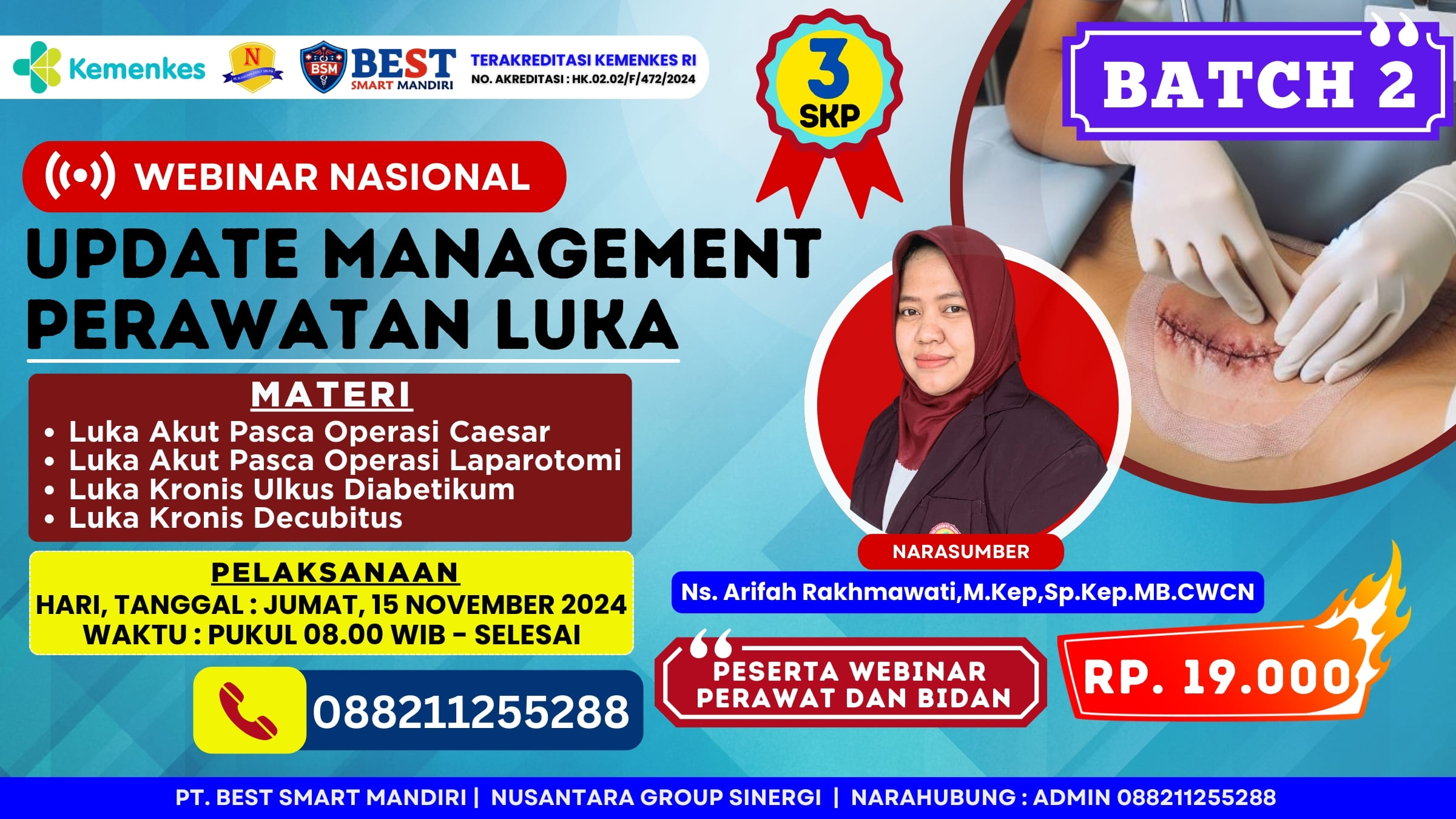 Webinar Update Management Perawatan Luka Akut dan Kronis Angkatan 2 ...
