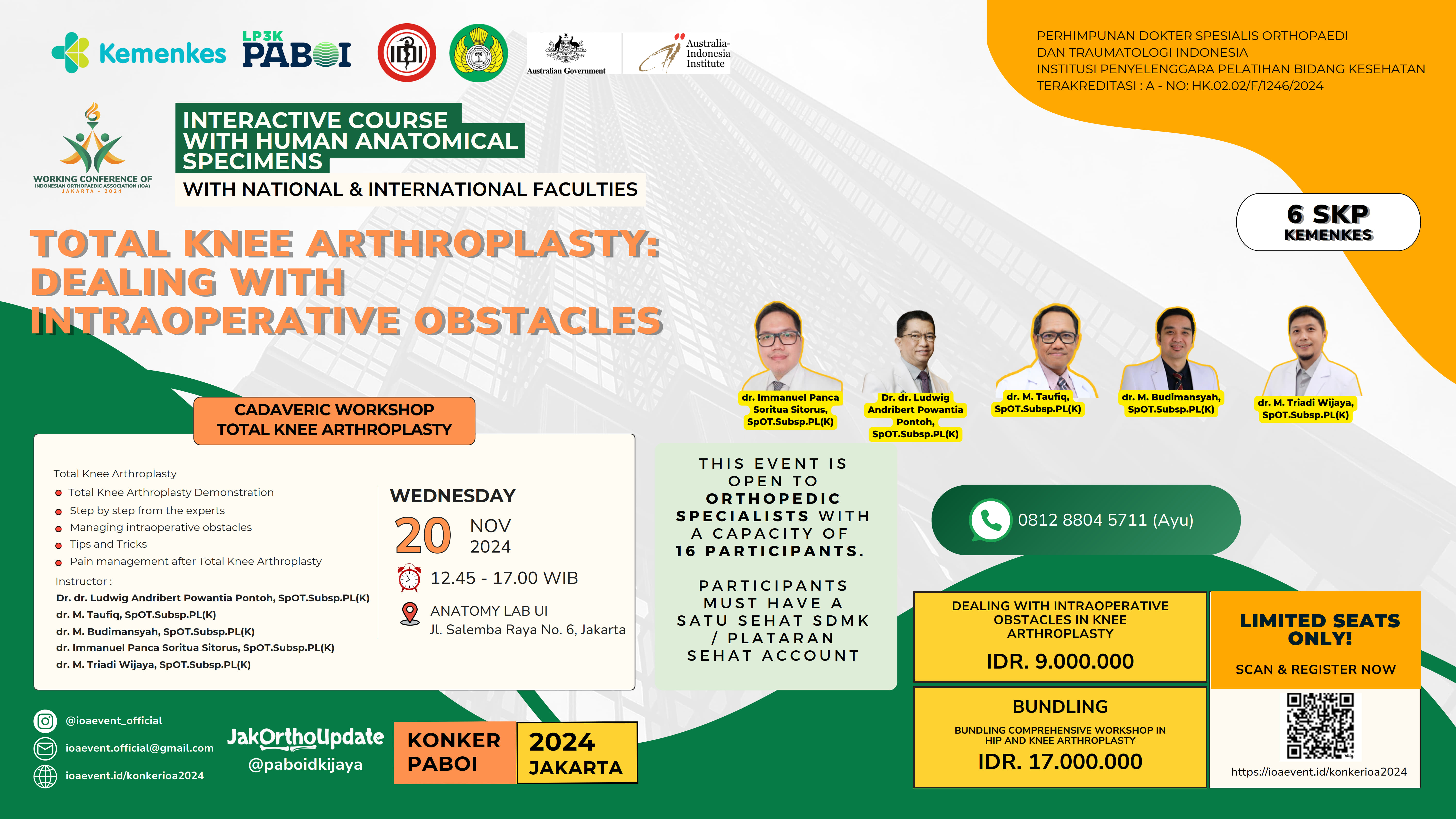 CADAVERIC WORKSHOP TOTAL KNEE ARTHROPLASTY DEALING WITH INTRAOPERATIVE ...