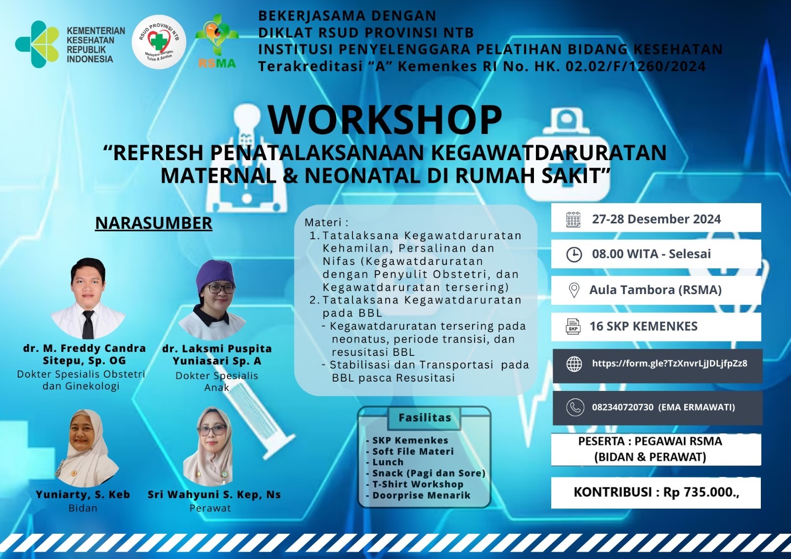 WORKSHOP REFRESH PENATALAKSANAAN KEGAWATDARURATAN MATERNAL DAN NEONATAL DI RUMAH SAKIT - LMS Kemkes