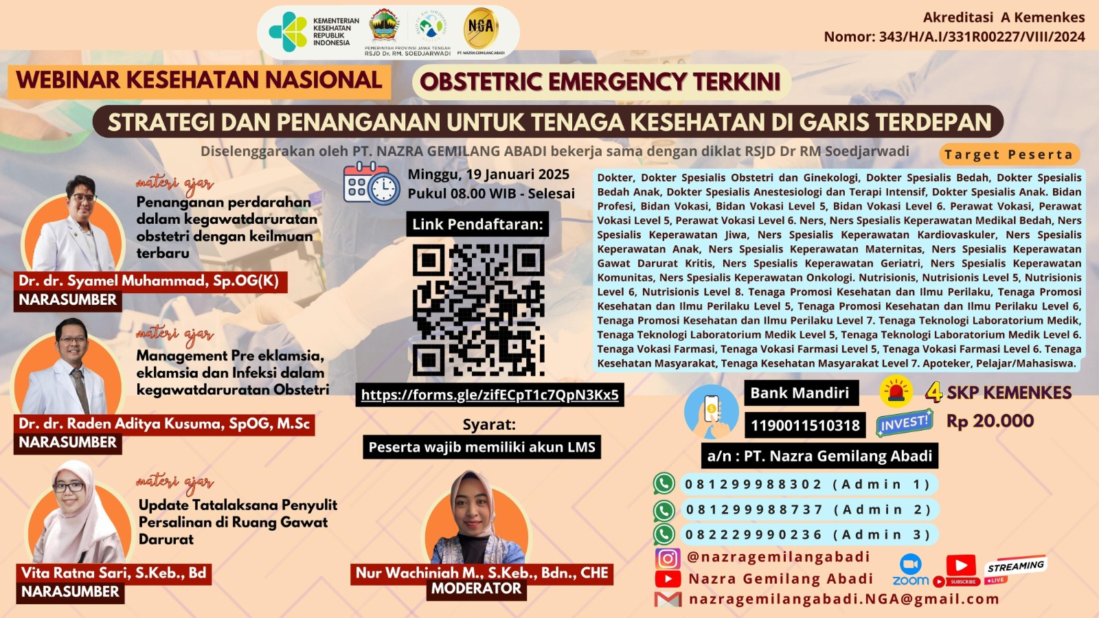 WEBINAR KESEHATAN NASIONAL Obstetric Emergency Terkini Strategi dan Penanganan untuk Tenaga ...