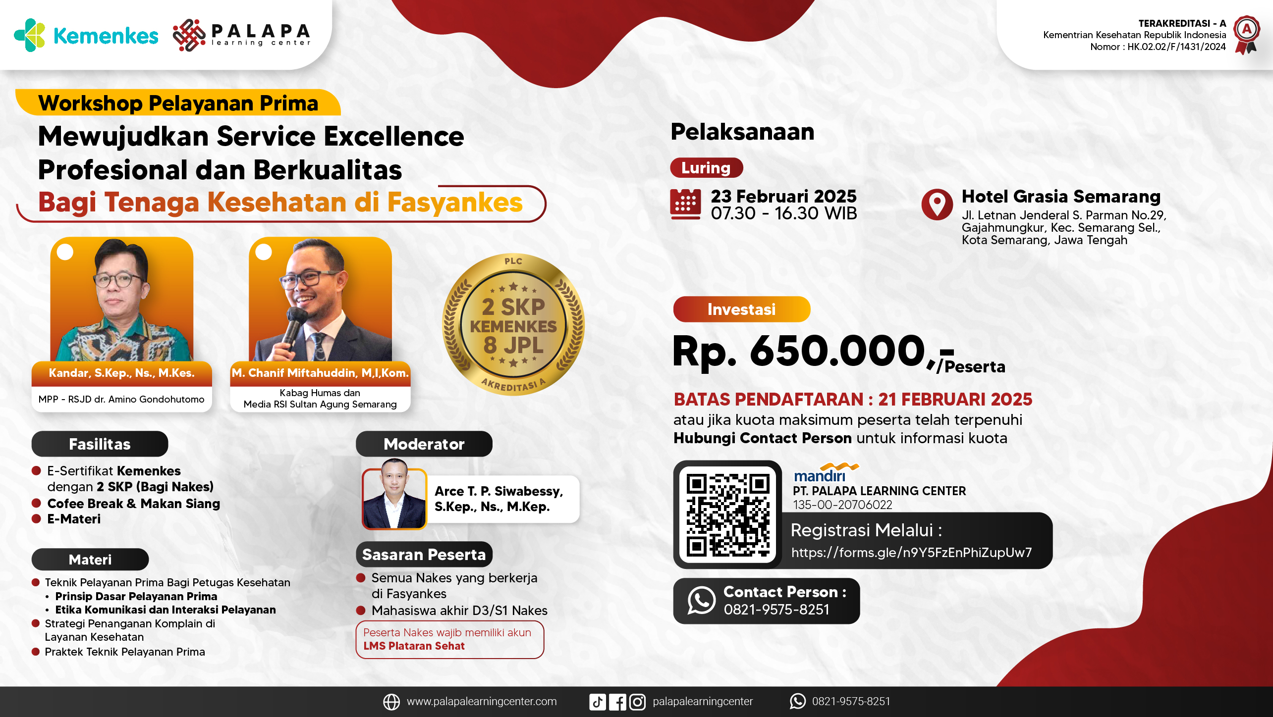 Workshop Pelayanan Prima, Mewujudkan Service Excellence Profesional dan Berkualitas Bagi Tenaga ...