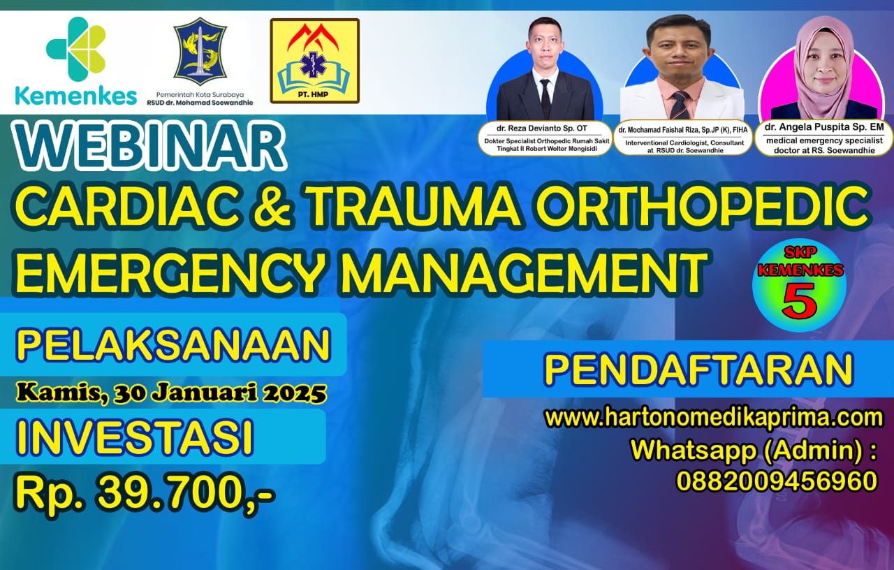 WEBINAR CARDIAC TRAUMA ORTOPEDIC EMERGENCY MANAGEMENT - LMS Kemkes