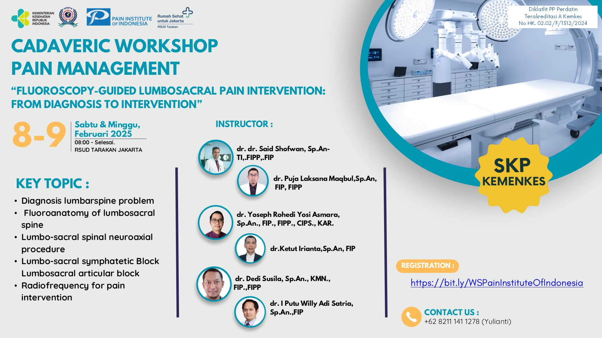 CADAVERIC WORKSHOP PAIN MANAGEMENT FLUOROSCOPY-GUIDED LUMBOSACRAL PAIN ...