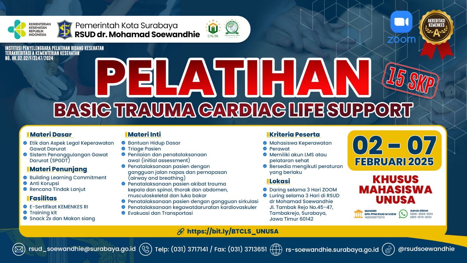 Pelatihan Basic Trauma Cardiac Life Support (BTCLS) Angkatan 1 Kelas B ...