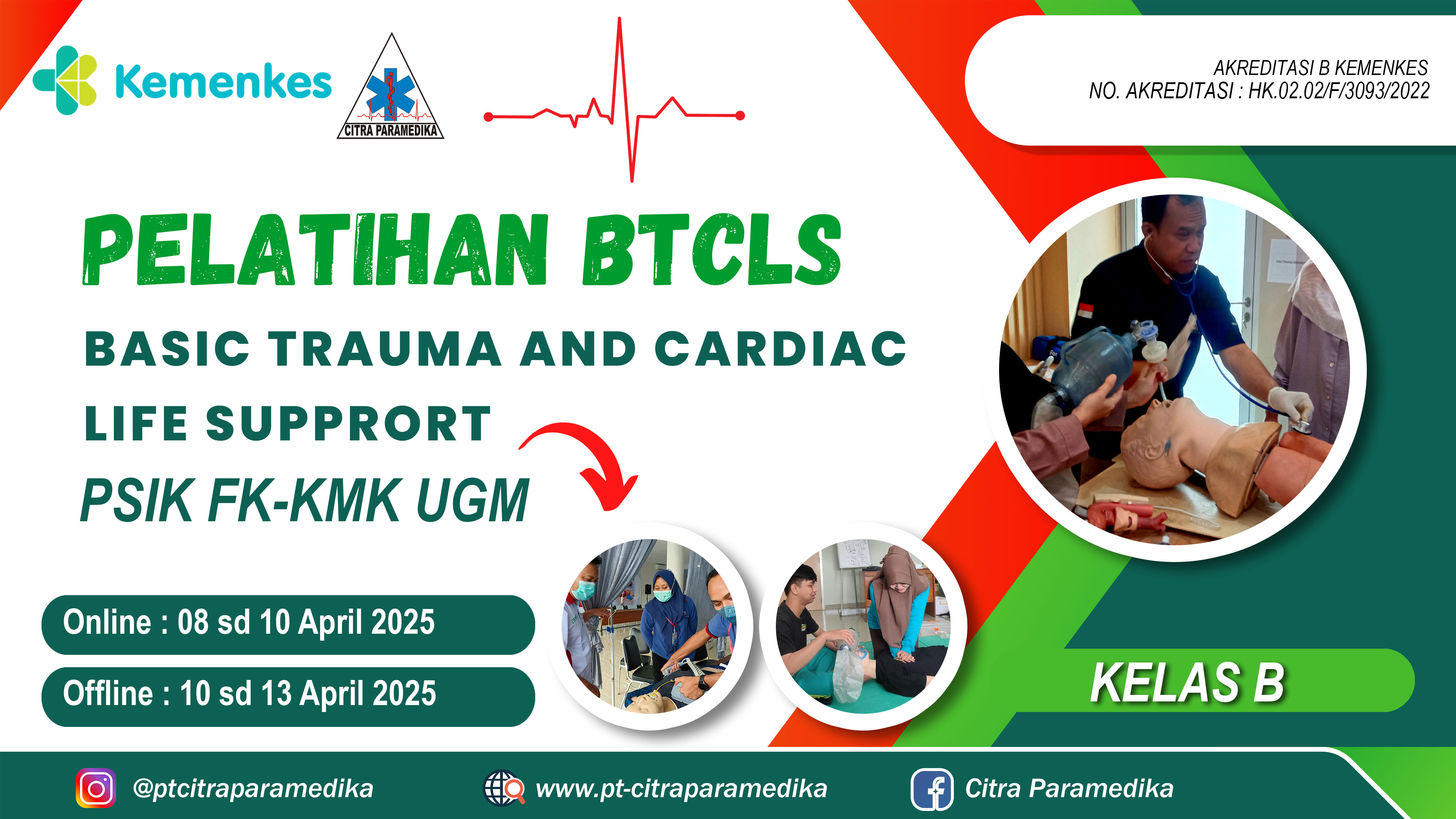 Pelatihan Basic Trauma Cardiac Life Support (BTCLS) Angkatan 9 - LMS Kemkes