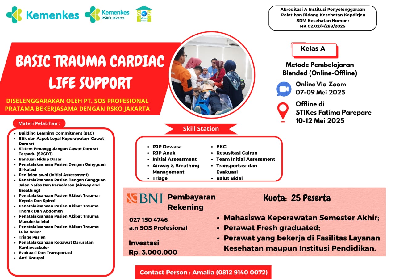 BASIC TRAUMA CARDIAC LIFE SUPPORT (BTCLS) Angkatan II A - LMS Kemkes