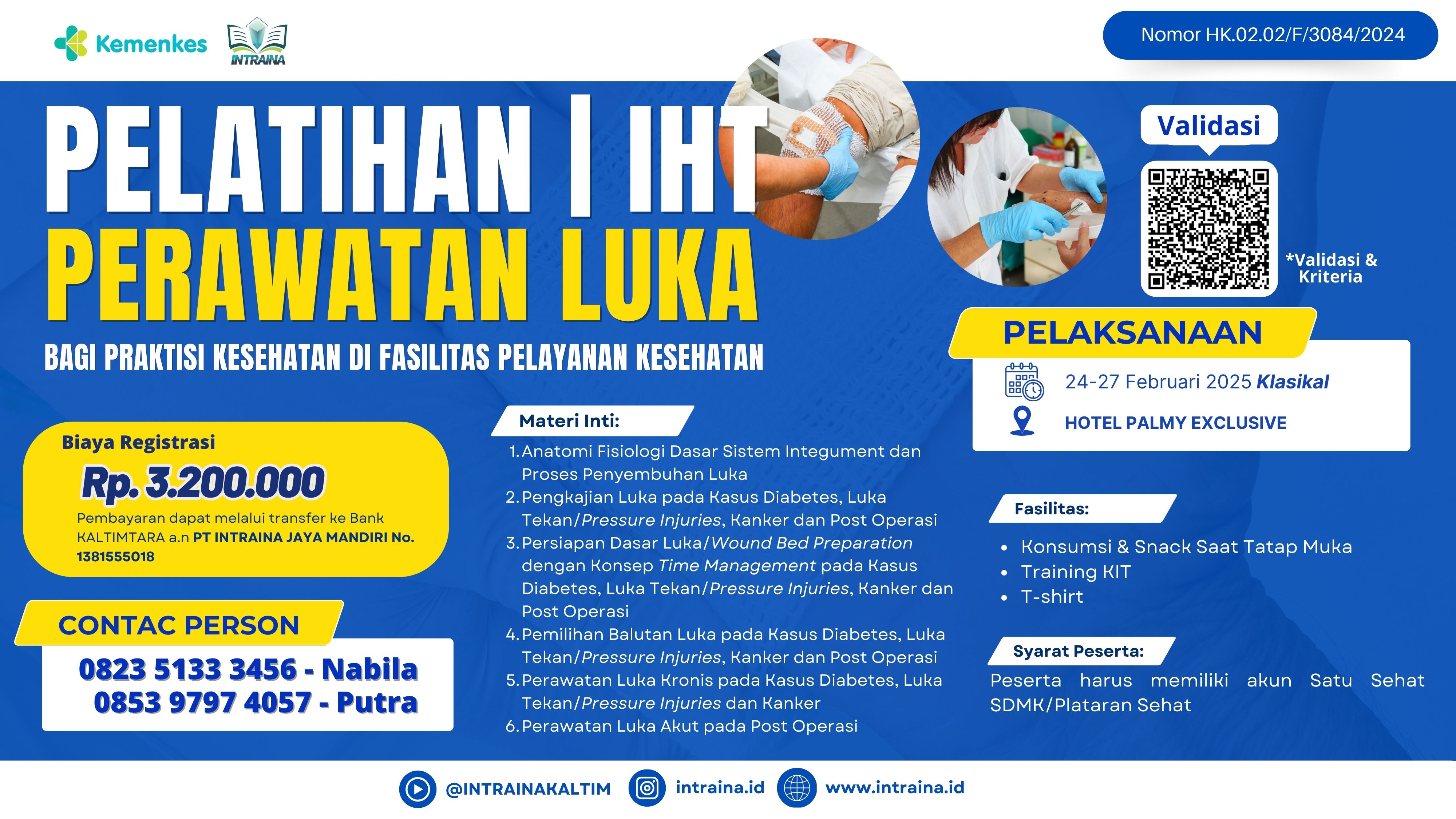 Pelatihan Perawatan Luka bagi Praktisi Kesehatan di Fasilitas Pelayanan Kesehatan Angkatan 1 ...