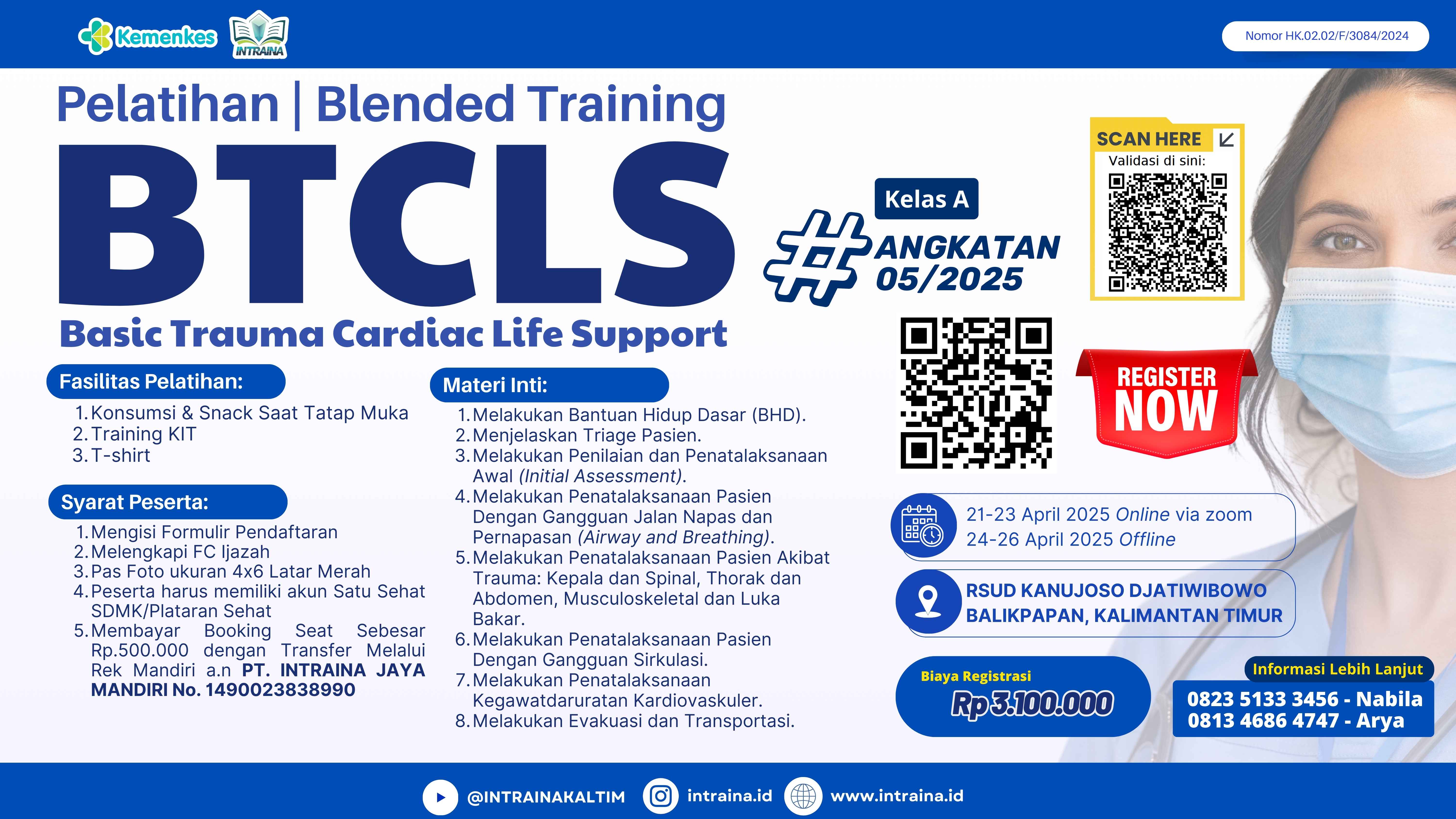 Pelatihan Basic Trauma Cardiac Life Support (BTCLS) Angkatan 5 - LMS Kemkes