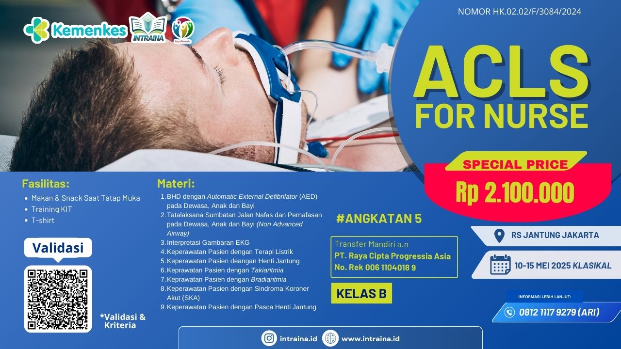 Pelatihan Advance Cardiac Life Support (ACLS) bagi Perawat Angkatan 5 ...