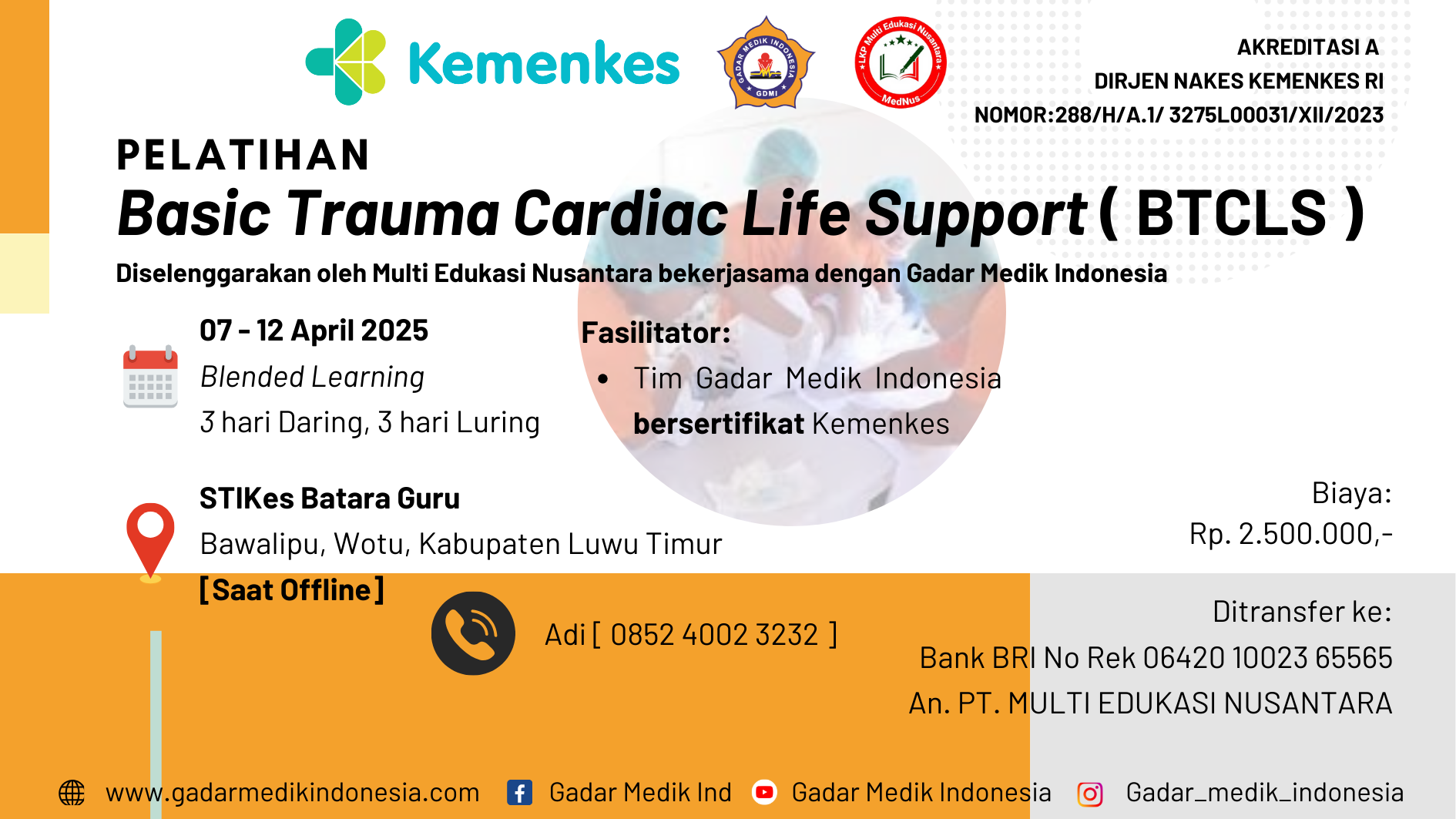 Pelatihan Basic Trauma Cardiac Life Support (BTCLS) Angkatan 37 - LMS ...