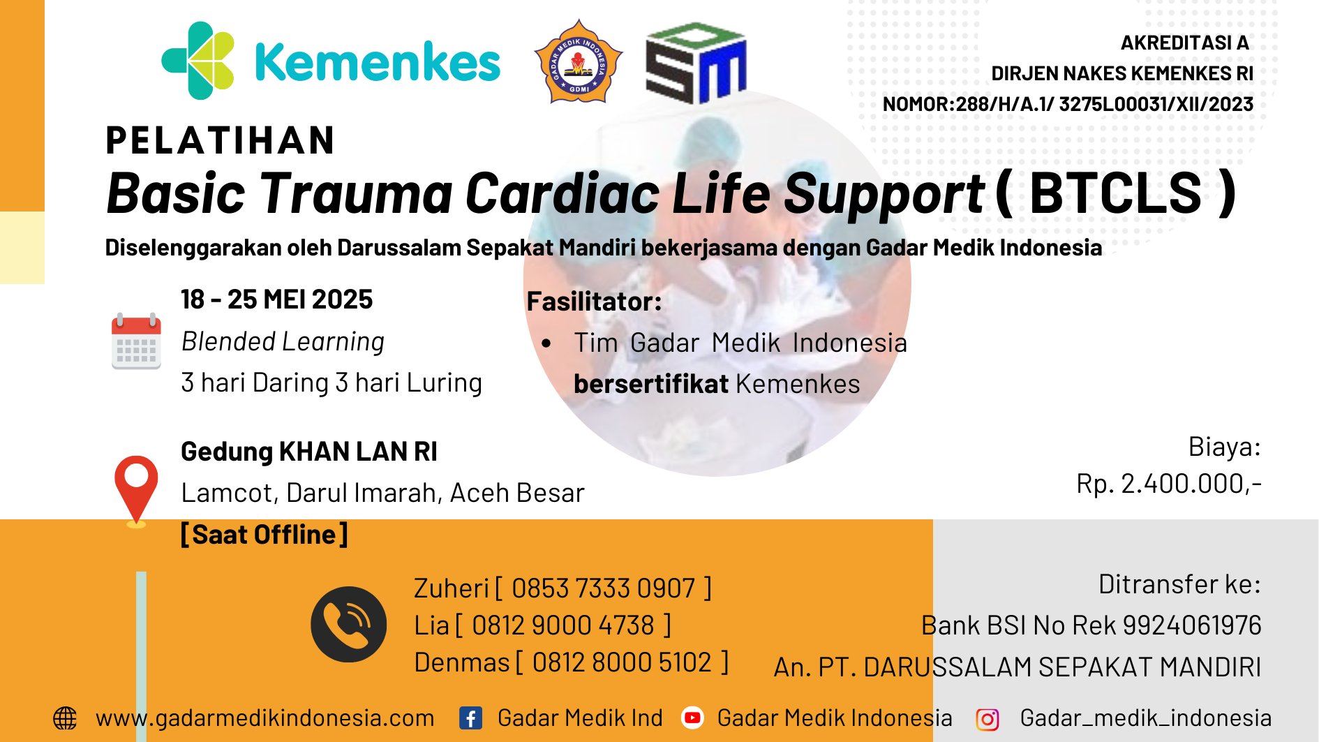 Pelatihan Basic Trauma Cardiac Life Support (BTCLS) Angkatan 36 - LMS ...