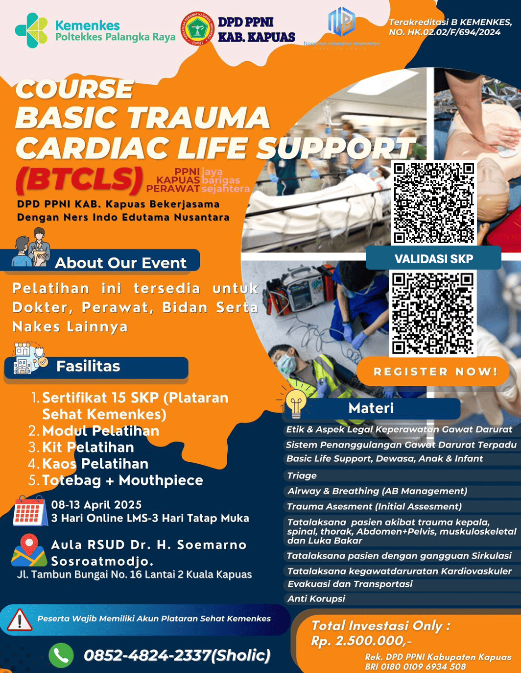 Pelatihan Basic Trauma Cardiac Life Support (BTCLS) Angkatan 1 - LMS Kemkes