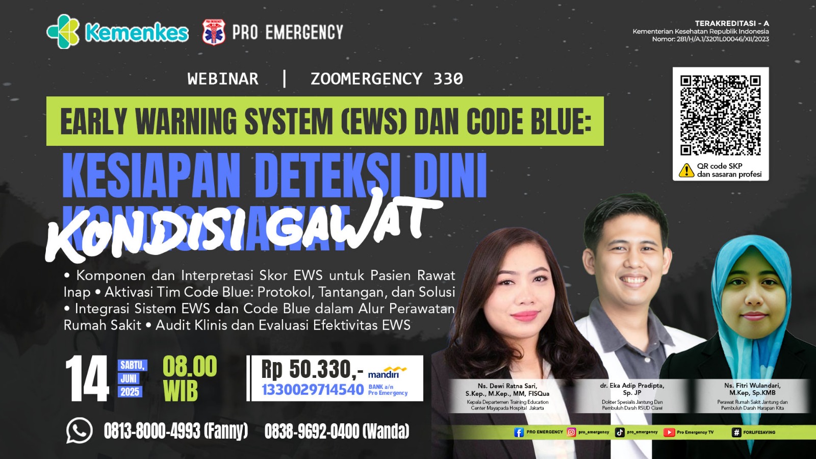 Webinar Early Warning Sistem (EWS) dan Code Blue Kesiapan Deteksi Dini ...