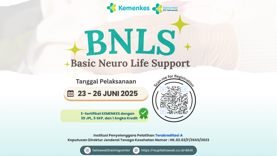 Pelatihan Basic Neuro Life Support (BNLS) Bagi Perawat di Rumah Sakit Angkatan 1 - LMS Kemkes