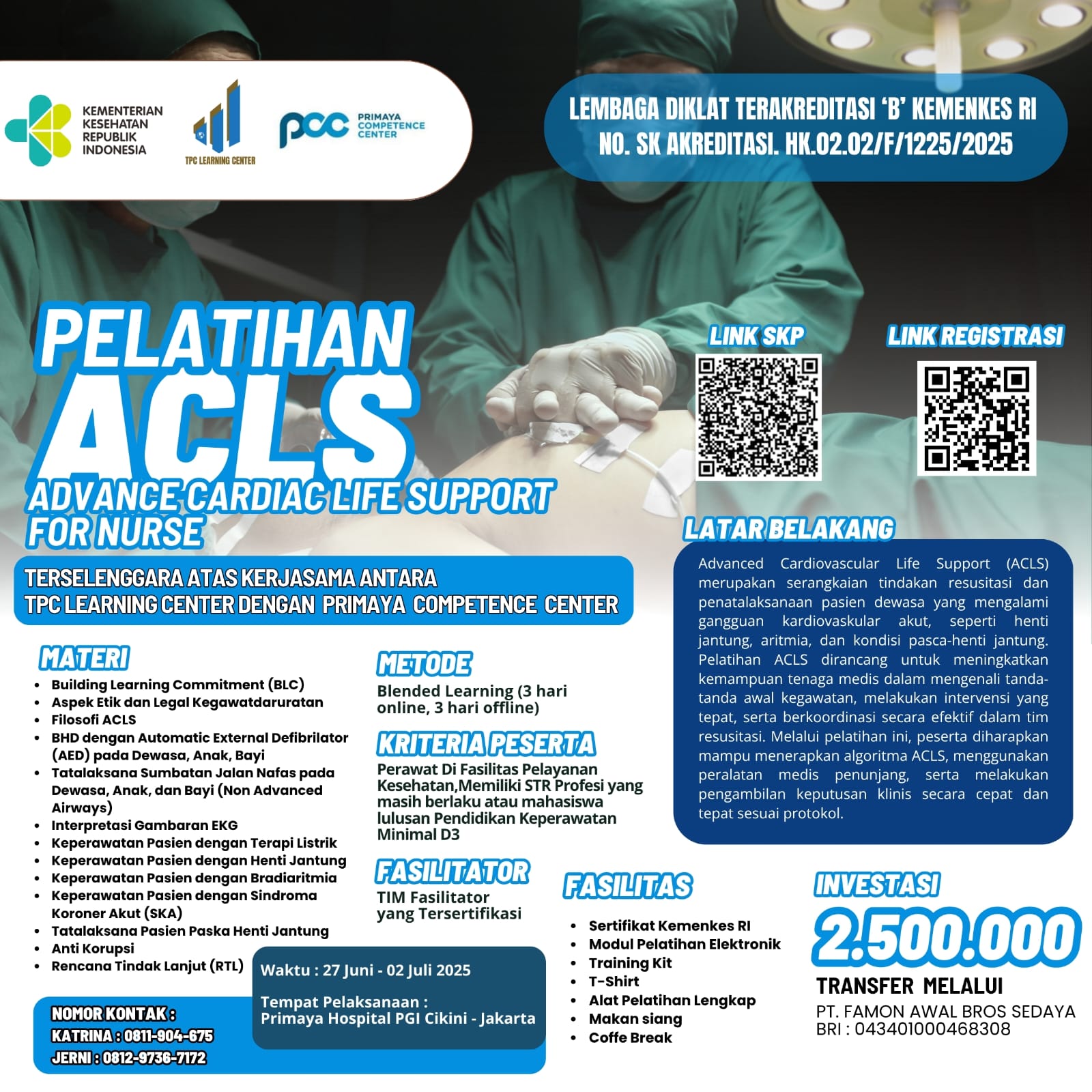 Pelatihan Advance Cardiac Life Support (ACLS) bagi Perawat Angkatan 1 ...