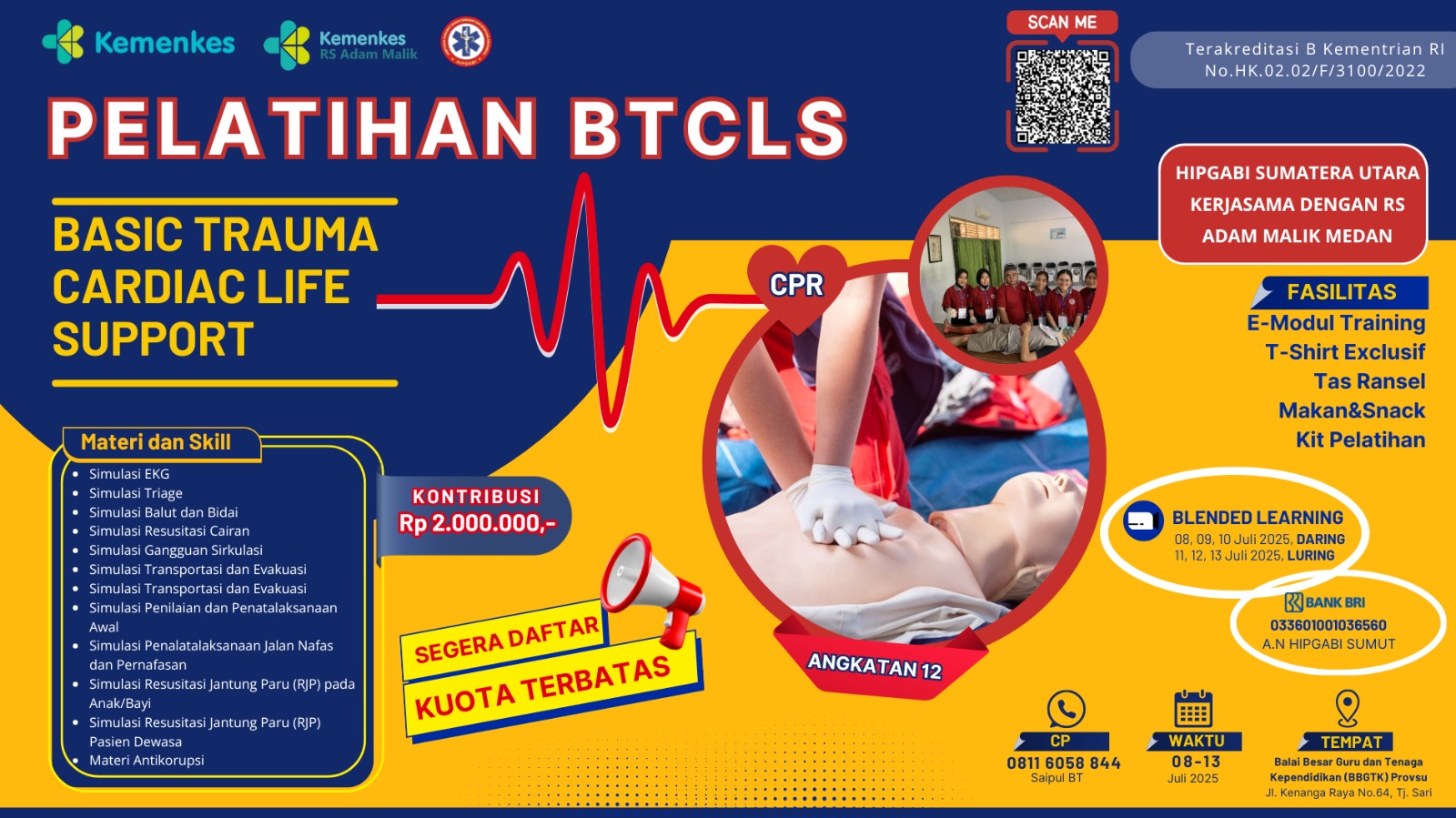 Pelatihan Basic Trauma Cardiac Life Support (BTCLS) Angkatan 12 - LMS ...