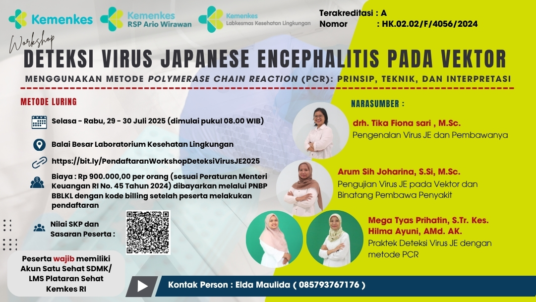 Workshop “Deteksi Virus Japanese encephalitis (JE) pada Vektor ...