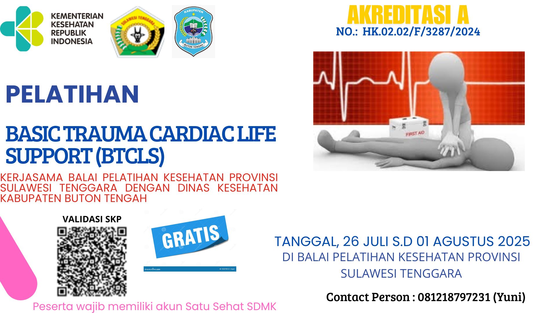 Pelatihan Basic Trauma Cardiac Life Support (BTCLS) Angkatan 1 - LMS Kemkes