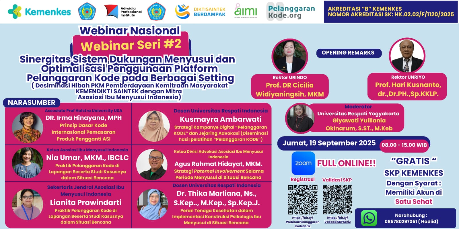 Webinar Sinergitas Sistem Pendukung Pemberian ASI dan Optimalisasi “LAPOR KODE” dalam Situasi ...