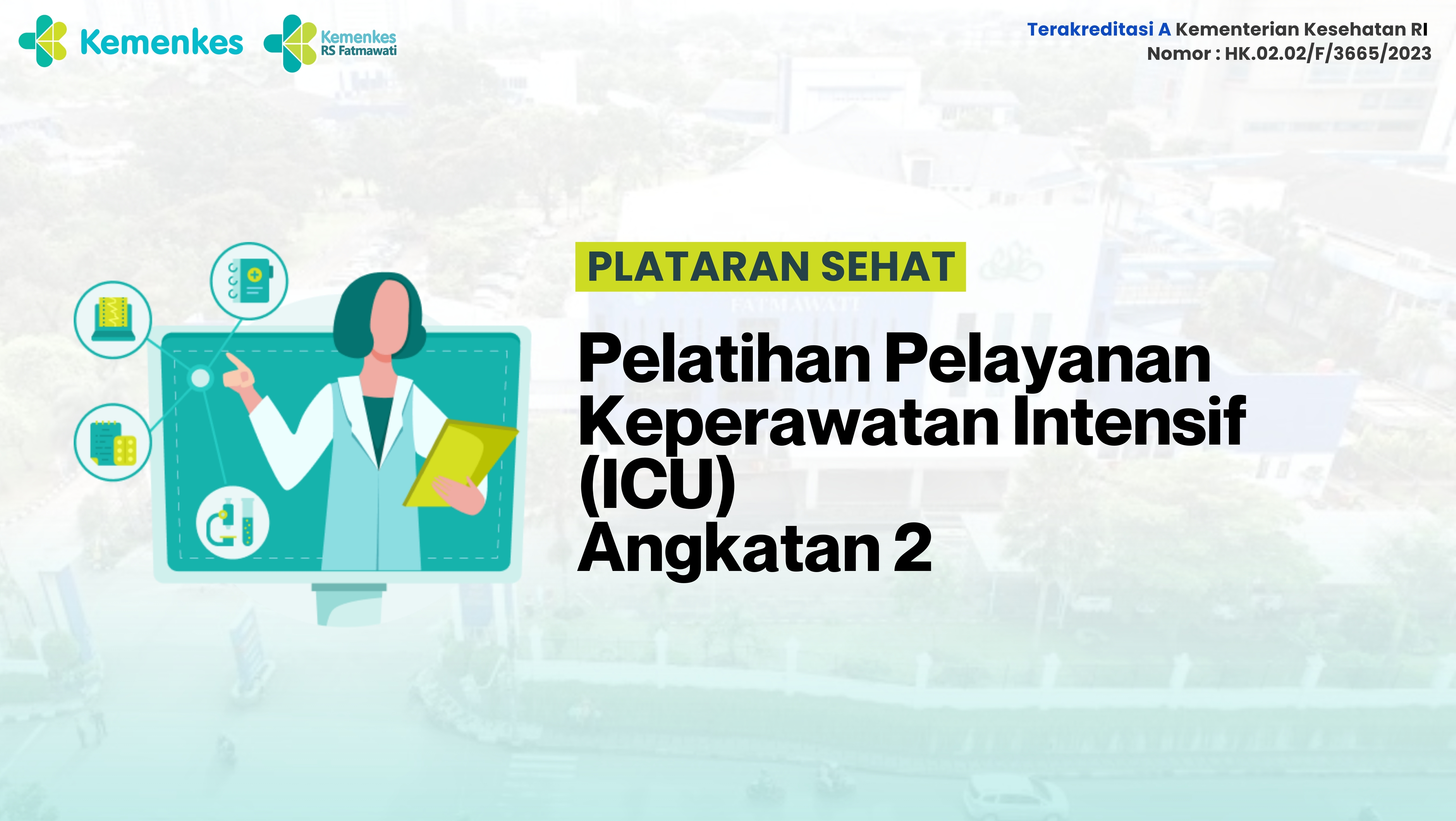 Pelatihan Pelayanan Keperawatan Intensif (ICU) Angkatan 2 - LMS Kemkes