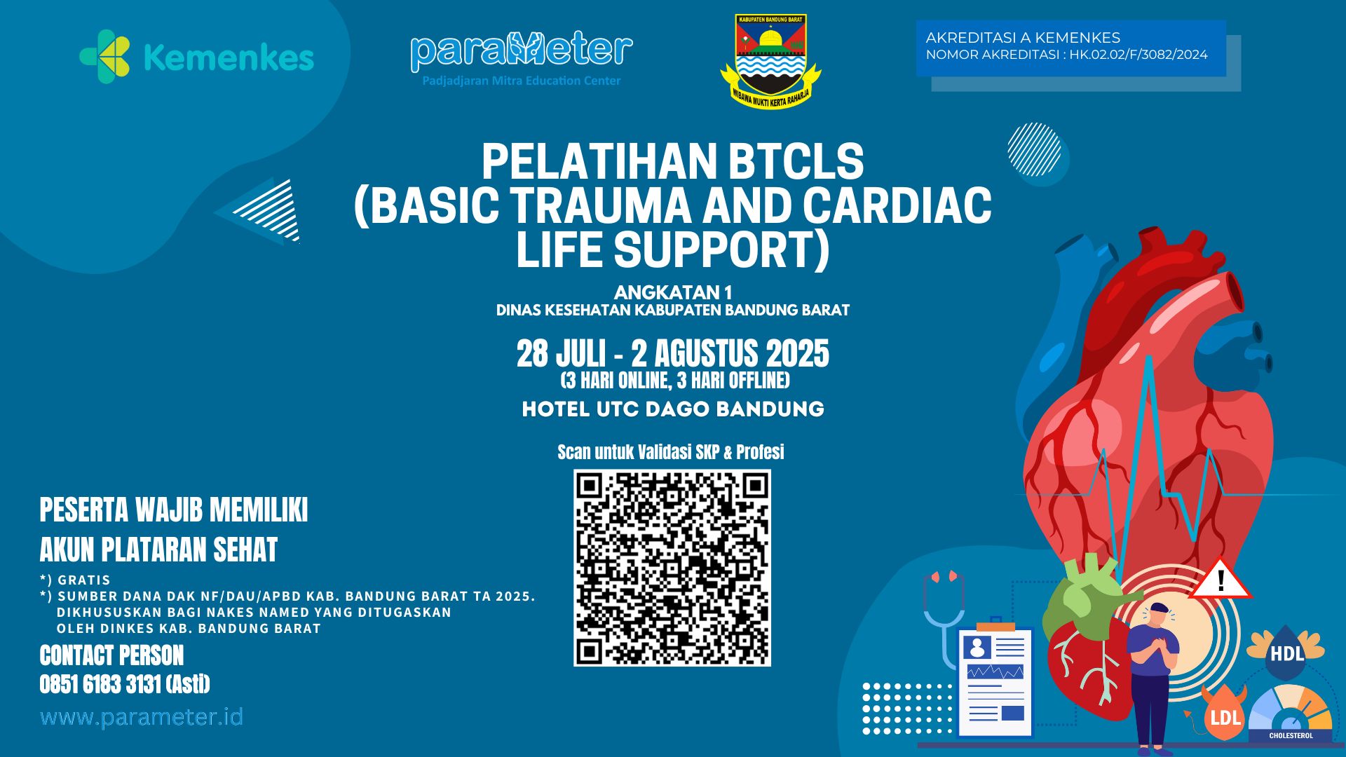 Pelatihan Basic Trauma Cardiac Life Support (BTCLS) Angkatan 1 - LMS Kemkes