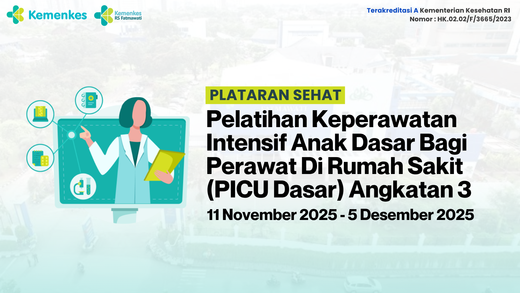 Pelatihan Keperawatan Intensif Anak Dasar Bagi Perawat Di Rumah Sakit ...