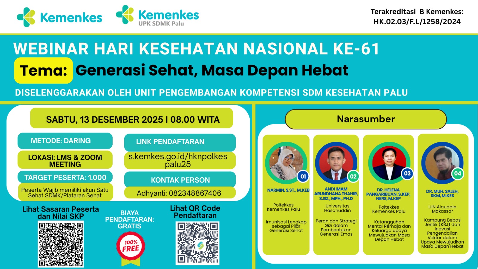 Webinar Hari Kesehatan Nasional Ke-61 “Generasi Sehat, Masa Depan Hebat ...