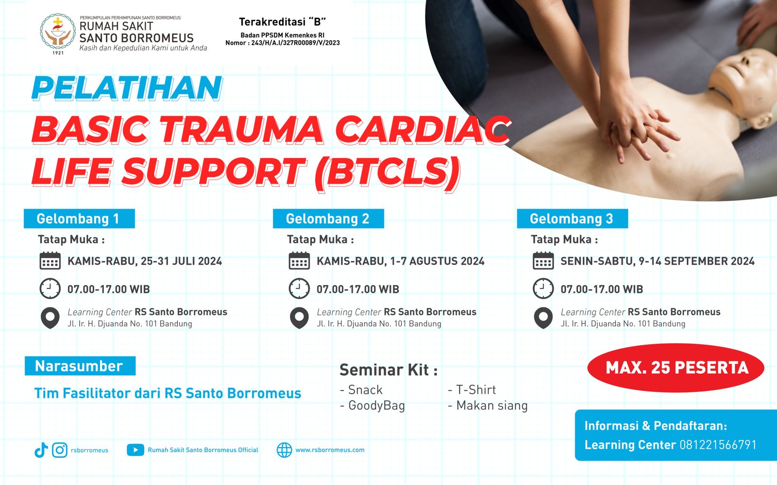 PELATIHAN BASIC TRAUMA CARDIAC LIFE SUPPORT (BTCLS) RS SANTO BORROMEUS ...